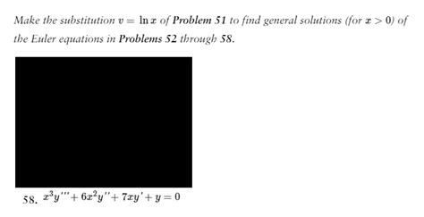 Solved Make The Substitution Vlnx Of Problem 51 To Find