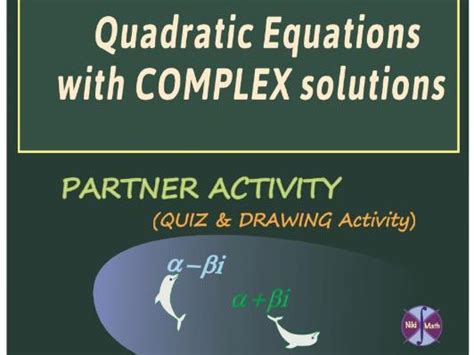 Quadratic Equations With Complex Solutions Activities Bundle Teaching Resources