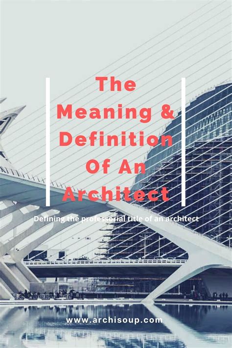 Architect Meaning Explained Understanding The Definition
