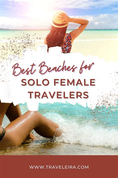 Best Beaches For Solo Female Travelers 2026 Traveleira Female