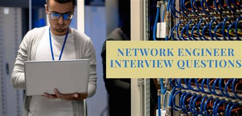 Most Popular Network Engineer Interview Questions And Answers