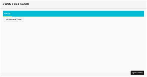 Vuetify Dialog Example Forked Codesandbox Vuetify Dialog Example Forked Codesandbox