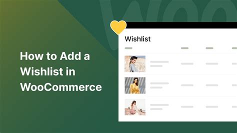 How To Add A Wishlist In Woocommerce Athemes