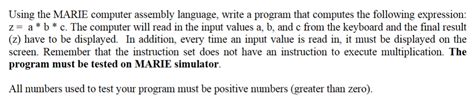 Solved Using The Marie Computer Assembly Language Write A