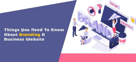 Things You Need To Know About Branding A Business Website By Sakshi Infoway Medium