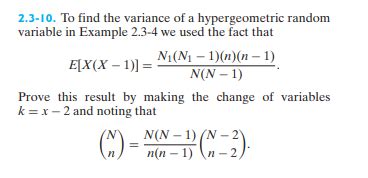 Solved To Find The Variance Of A Hypergeometric Random Chegg