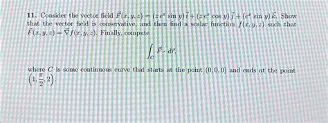 Solved Consider The Vector Field Chegg Com