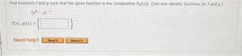 Solved Find Functions F And G Such That The Given Function Chegg Com