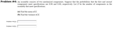 Solved Problem An Assembly Consists Of Two Mechanical Chegg Com