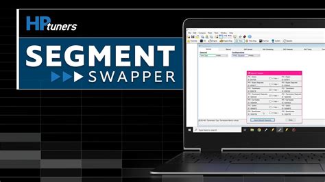 How To Use The Segment Swapper In Vcm Editor Hp Tuners