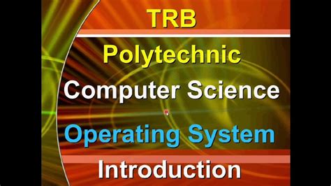 1 trb polytechnic computer science operating system introduction in tamil trb cs os intro in
