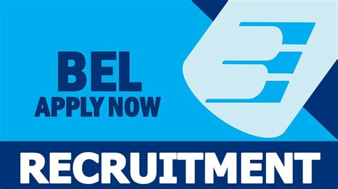 Bel Recruitment 2023 Monthly Salary Upto 55000 Check Post Vacancies