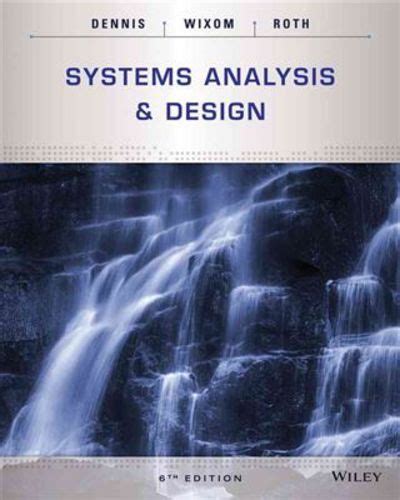 Systems Analysis And Design By Alan Dennis Paperback From Students