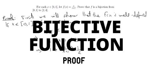 Proof Function Is Bijective Youtube