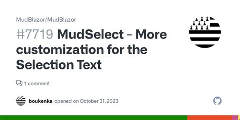 MudSelect More Customization For The Selection Text Issue 7719
