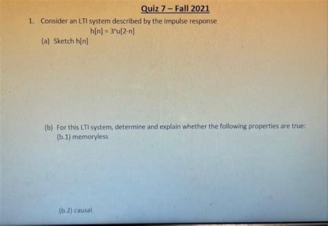 Solved Consider An LTI System Described By The Impulse Chegg