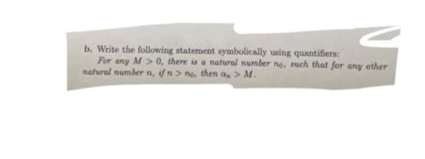 Solved B Write The Following Statement Symbolically Using