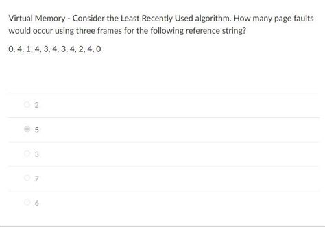 solved virtual memory consider the least recently used