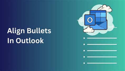 Align Bullets In Outlook 3 Quick Fixes 2024