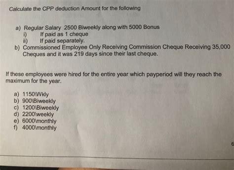 Solved Calculate The CPP Deduction Amount For The Following Chegg
