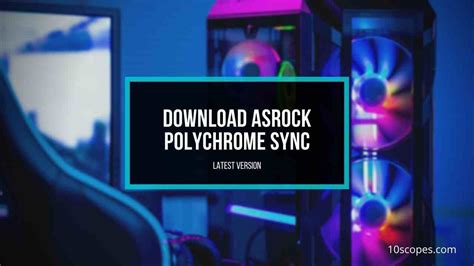 [latest V 2 0 71] Download Asrock Polychrome Rgb Software