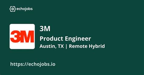 3m Is Hiring Product Engineer Austin Tx Usd 93k 113k Austin Tx