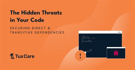 The Hidden Threats In Your Code Securing Direct And Transitive