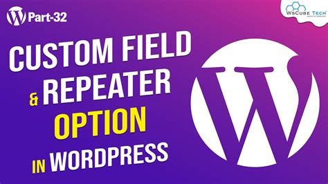 How To Create Field And Repeater Option In Wordpress Wordpress Theme Development Youtube