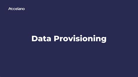 What Is Data Provisioning