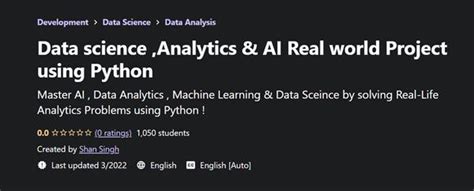 Data Science Analytics And Ai Real World Project Using Python