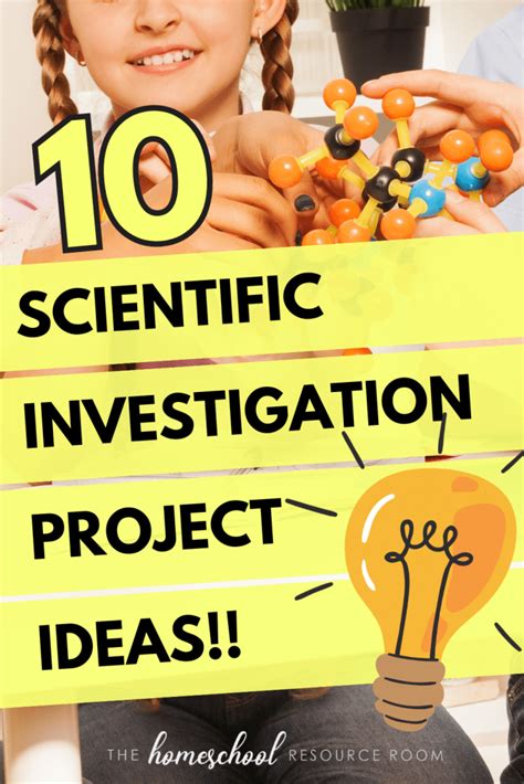 Scientific Investigation Project Ideas 10 Projects To Inspire The Homeschool Resource Room