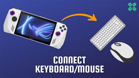 How To Connect Keyboard And Mouse To Asus ROG Ally 2025