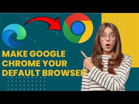 How To Make Google Chrome Your Default Browser Full Guide YouTube