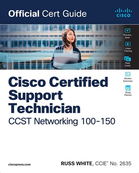Cisco Certified Support Technician Ccst Networking 100 150 Official