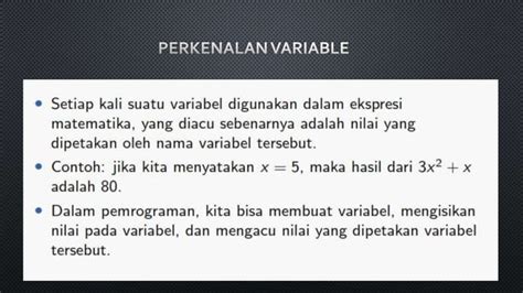 VARIABLE KONSTANTA DAN TIPE DATA Untuk SMA Pptx