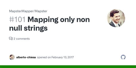 Mapping Only Non Null Strings · Issue 101 · Mapstermappermapster · Github