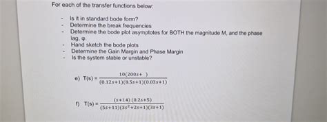 Solved For Each Of The Transfer Functions Belowis It In