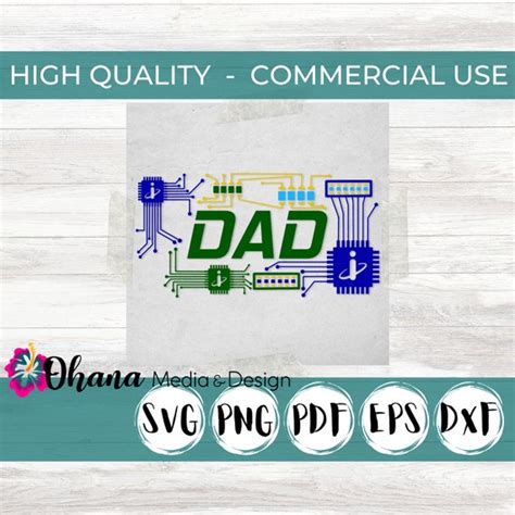 Dad Circuit Board Computer Fathers Day Design Commercial Etsy