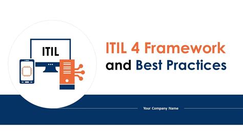 Top 10 Itil 4 Framework And Best Practices Powerpoint Presentation Templates In 2025