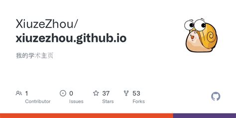 GitHub XiuzeZhou xiuzezhou github io 我的学术主页