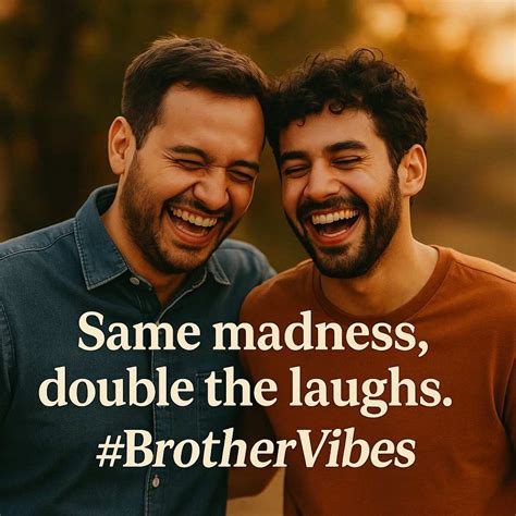 Bro Code Vibes 174 Cool Attitude Captions For Your Brother The