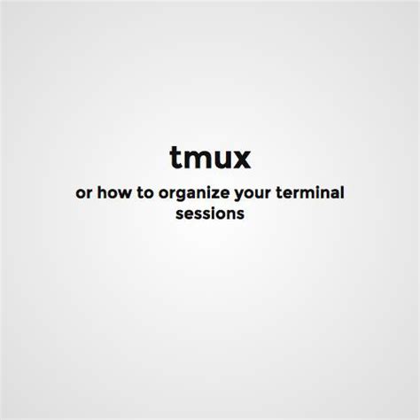 managing projects with tmux