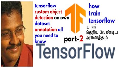 Tamil Tensorflow Train Custom Object Detection Dataset Ckpt Pb