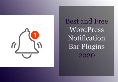 Best And Free Wordpress Notification Bar Plugins 2020