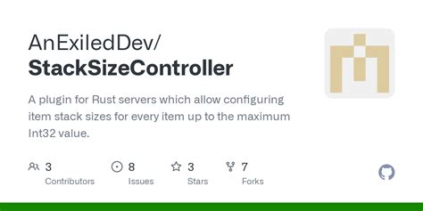 Github Anexileddevstacksizecontroller A Plugin For Rust Servers