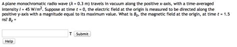 Solved A Plane Monochromatic Radio Wave Lambda M Chegg Com