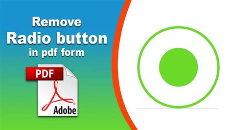 How To Remove Clickable Radio Button From A Fillable Pdf Form In Adobe A