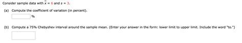 Solved Consider Sample Data With Xˉ6 And S3 A Compute