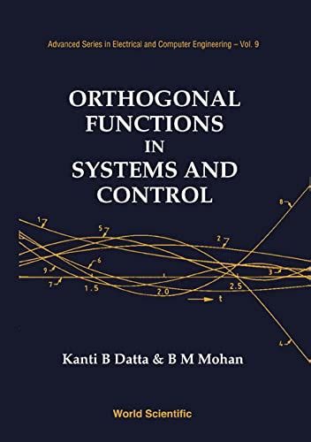 orthogonal functions in systems and control by kanti b datta goodreads