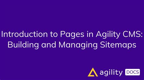 Introduction To Pages In Agility Cms Building And Managing Sitemaps